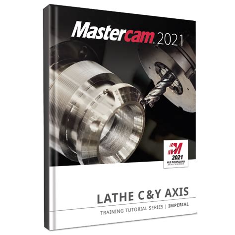 Mastercam 2021 Lathe Candy Axis Toolpaths Tutorial Ebook Training Tutorials Imperial