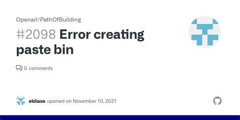 error creating paste bin · issue 2098 · openarl pathofbuilding · github