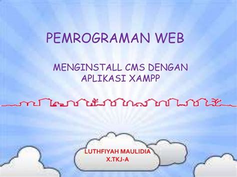 install xampp dan cms ppt