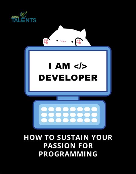 How To Sustain Your Passion For Programming Jung Talents Posted On The Topic Linkedin