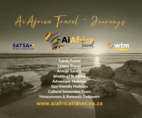 Aiafricatravel Travel Tourism Wtmafrica Wtma23 Africawithaheart