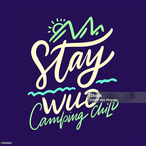 야생 캠핑 아이 영감 따옴표 문자를 유지합니다 동기 부여 타이포그래피 파란색 배경에 격리되었습니다 관광에 대한 스톡 벡터 아트 및 기타 이미지 Istock