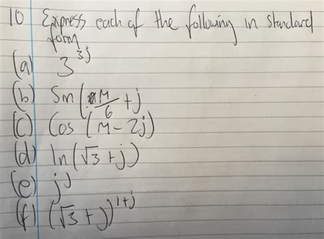 Solved Express Each Of The Following In Standard Form Chegg Com