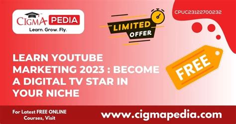 Learn Youtube Marketing 2023 Become A Digital Tv Star In Your Niche Free Udemy Course