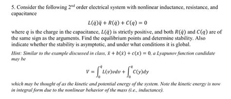 solved consider the following 2 nd order electrical system