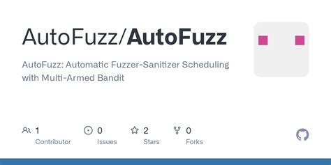Github Autofuzzautofuzz Autofuzz Automatic Fuzzer Sanitizer Scheduling With Multi Armed Bandit