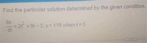 Solved Find The Particular Solution Determined By The Given