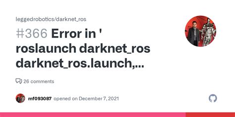 Error In Roslaunch Darknetros Darknetroslaunch Error Cannot Launch Node Of Type Darknet