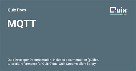 Mqtt Quix Docs Mqtt Quix Docs