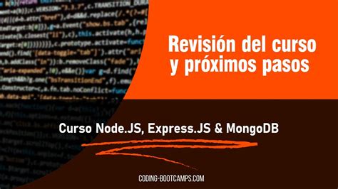 Curso De Nodejs Expressjs Y Mongodb Para Principiantes Próximos Pasos Youtube