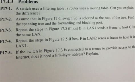 Solved A Switch Uses Filtering Table A Router Uses A