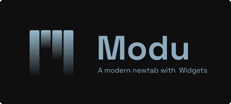 GitHub Ccm7676 Modu A Modern New Tab With Widgets