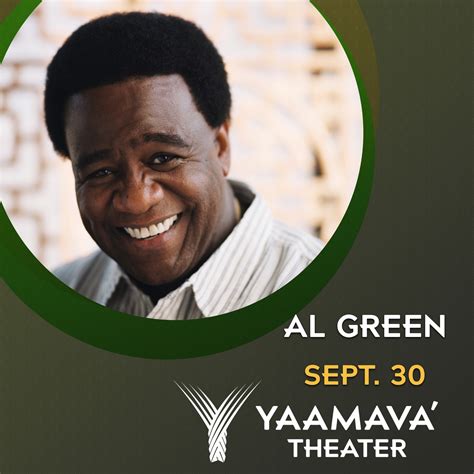 Yaamava Justannounced Al Green Is Bringing His Extraordinary Voice