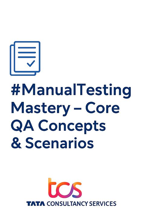 Manual Testing Mastery Core Qa Concepts And Scenarios By Bhanu K Bhanu