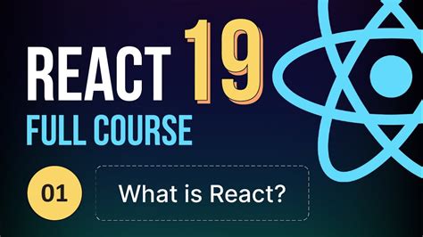 react19 tutorial full course 01 what is react youtube