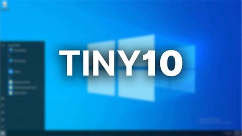 What Is Tiny Lightweight Windows And How To Install It TechiDroid
