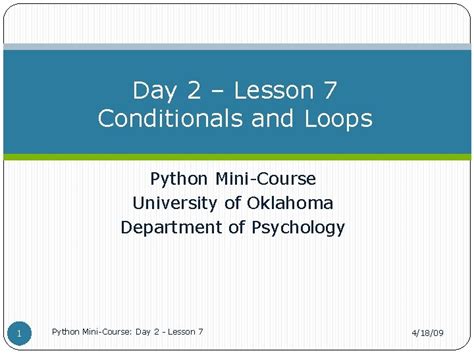 Day 2 Lesson 7 Conditionals And Loops Python