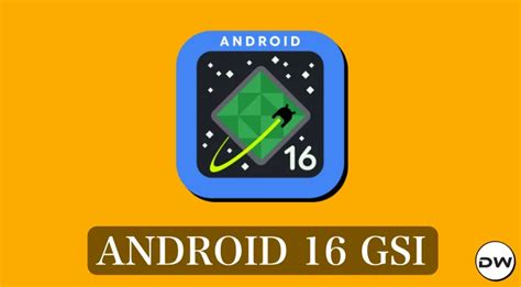 How To Download And Install Android 16 Gsi With And Without Twrp Droidwin
