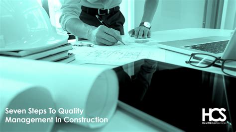 7 Steps To Quality Management In Construction