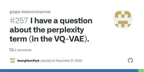 I Have A Question About The Perplexity Term In The Vq Vae · Issue