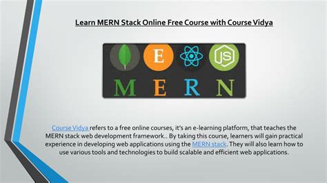 Ppt Learn Mern Stack Free Course Course Vidya Powerpoint Presentation Id