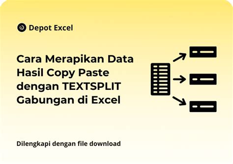 Cara Merapikan Data Hasil Copy Paste Dengan Textsplit Gabungan Di Excel Depot Excel