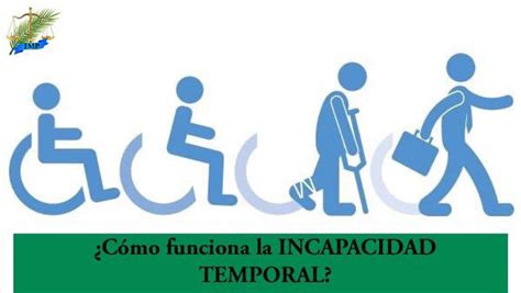 ¿cÓmo Funciona La Incapacidad Laboral