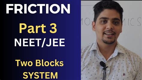 Class 11 Friction Two Blocks System Part 3 Neet Jee Youtube