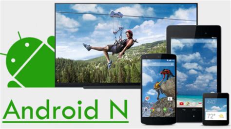 Explores Google S Mobile Operating System Android N 6 Features