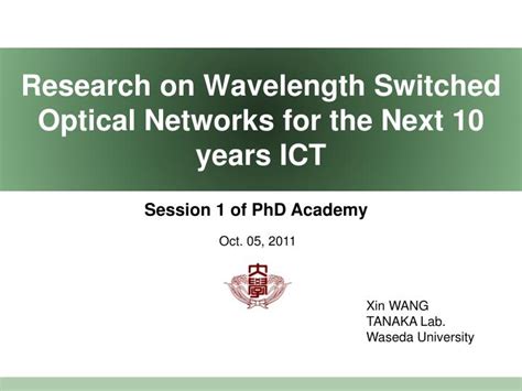 Ppt Research On Wavelength Switched Optical Networks For The Next 10