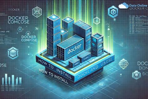 Hướng Dẫn Cài Đặt Và Sử Dụng Docker Compose Trên Ubuntu 1404