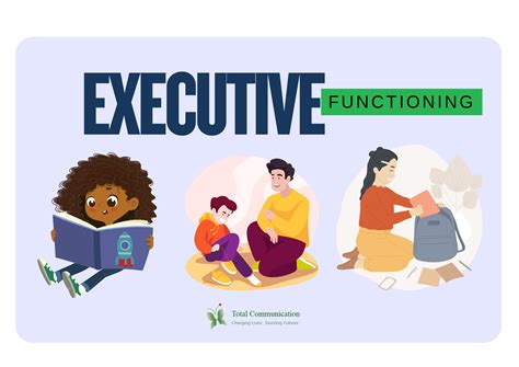 Executive Functions What Is It Blog Total Communication