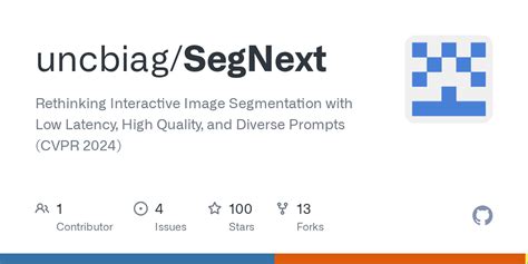 Github Uncbiagsegnext Rethinking Interactive Image Segmentation With Low Latency High