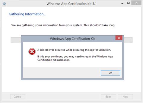 Windows Store App Cert Kit Fails To Start Stack Overflow