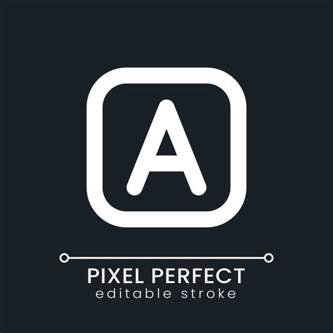 Font Style Pixel Perfect White Linear Ui Icon For Dark Theme Title
