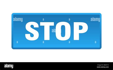 Stop Button Stop Square Blue Push Button Stock Vector Image And Art Alamy
