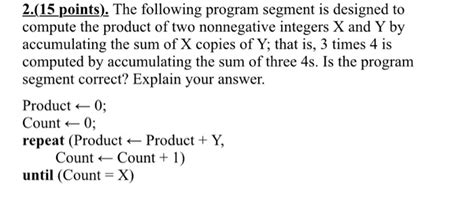 solved 2 15 points the following program segment is