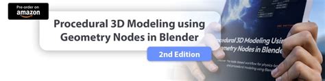Siemen Lens Author Of Procedural 3d Modeling Using Geometry Nodes In