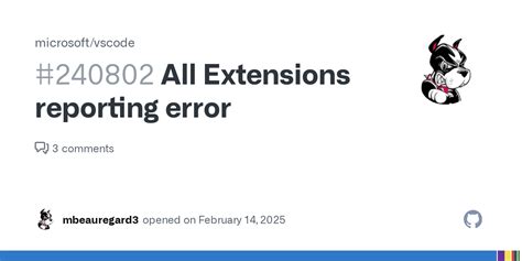 All Extensions Reporting Error · Issue 240802 · Microsoftvscode · Github