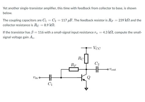 Solved Yet Another Single Transistor Amplifier This Time