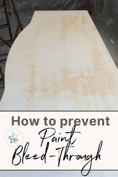 How To Prevent Paint Bleed Through On Painted Furniture
