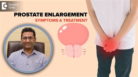 Prostate Enlargement Treatment Life After Prostate Surgery Dr