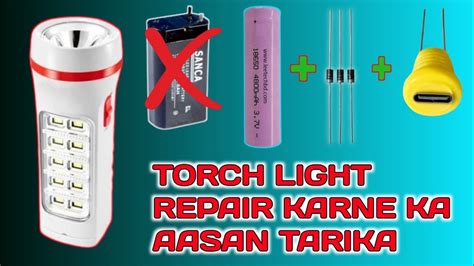 Torch Repair Kese Kare Torch Light Repair YouTube