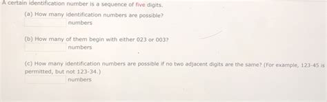 solved a certain identification number is a sequence of five