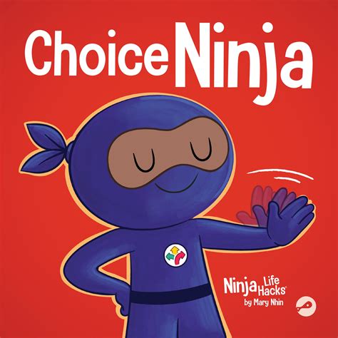 Choice Ninja Paperback Book Ninja Life Hacks Growth Mindset