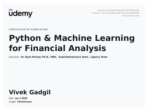 Excited To Share That Ive Completed The Python And Machine Learning For Financial Analysis