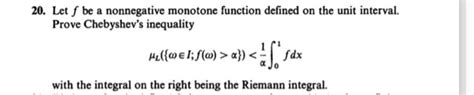 Solved Lets Be A Nonnegative Monotone Function Defined Chegg