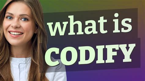 Codify Meaning Of Codify Youtube