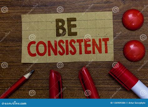 Handwriting Text Writing Be Consistent Concept Meaning Uniform