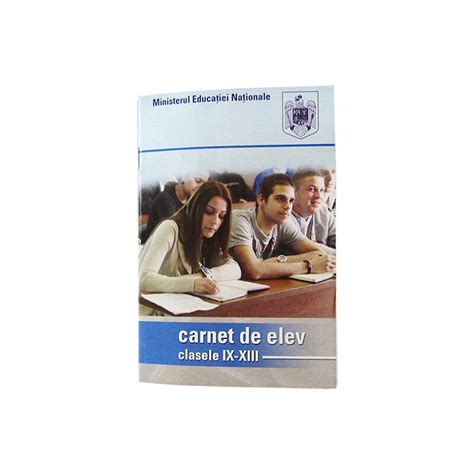Carnet Elev Pentru Invatamantul Liceal Emagro